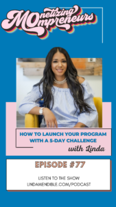 How to Launch Your Program with a 5-Day Challenge | Linda Mendible